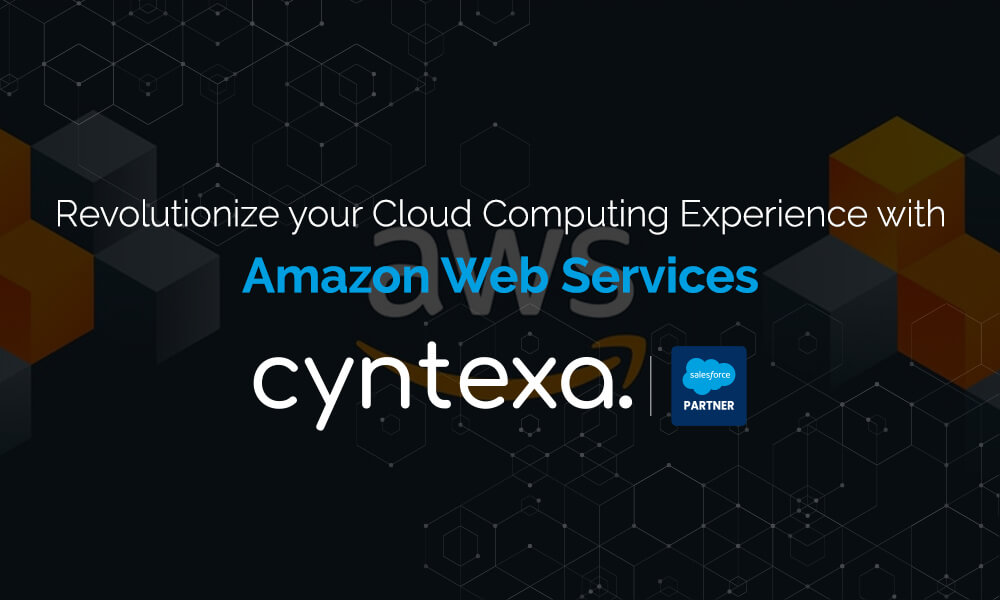 Amazon Web Services | AWS Cloud Computing Services - Cyntexa