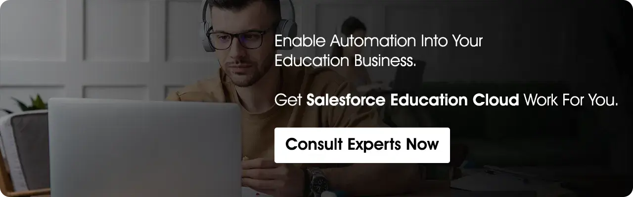 What Is Salesforce Education Cloud? : Features and Pricing